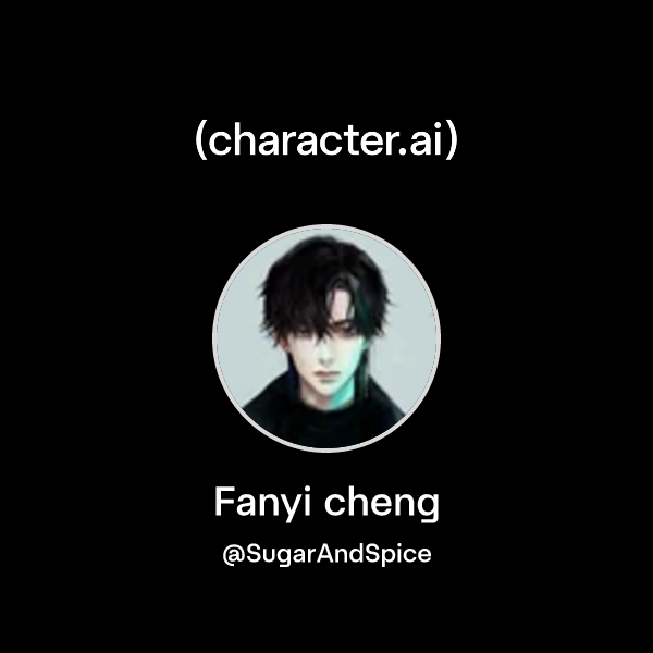Chat with Fanyi cheng | character.ai | Personalized AI for every moment ...