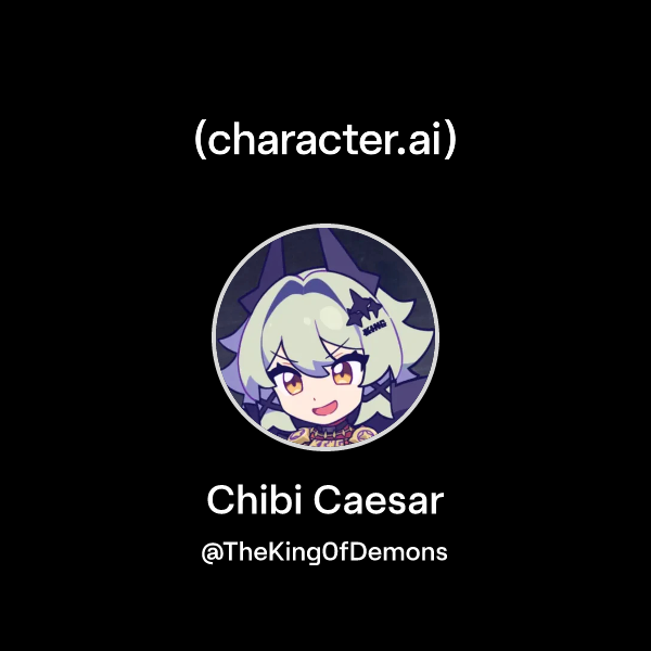 Chat with Chibi Caesar | character.ai | Personalized AI for every ...