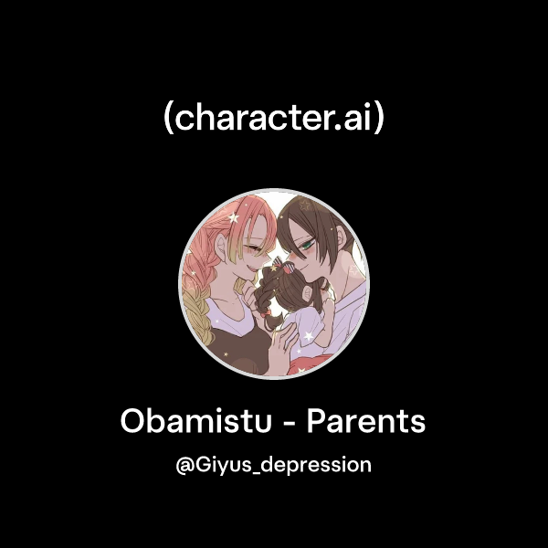 Chat with Obamistu - Parents | character.ai | AI Chat, Reimagined–Your ...