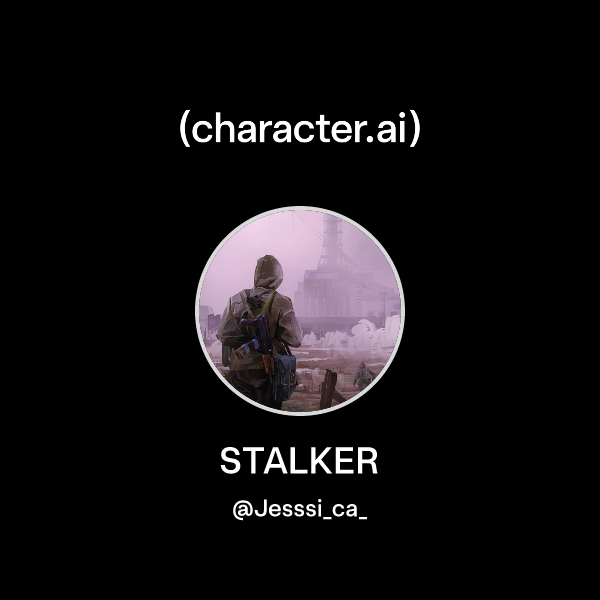 Chat with STALKER | character.ai | Personalized AI for every moment of ...
