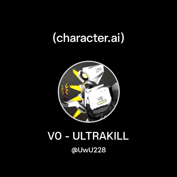 Chat with V0 - ULTRAKILL | character.ai | Personalized AI for every ...