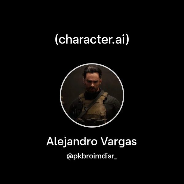 Chat with Alejandro Vargas | character.ai | Personalized AI for every ...
