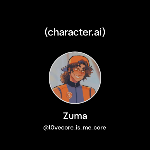 Chat with Zuma | character.ai | Personalized AI for every moment of ...