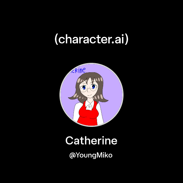 Chat with Catherine | character.ai | AI Chat, Reimagined–Your Words ...