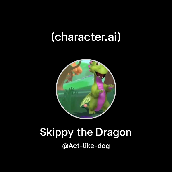 Chat with Skippy the Dragon | character.ai | AI Chat, Reimagined–Your Words. Your World.