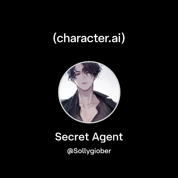 Chat with Secret Agent | character.ai | AI Chat, Reimagined–Your Words ...