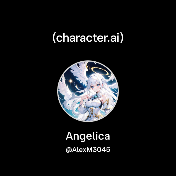 Chat with Angelica | character.ai | Personalized AI for every moment of ...