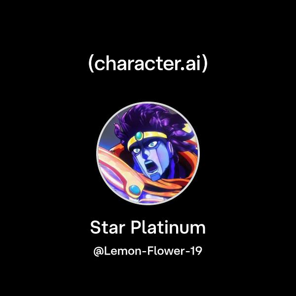 Chat with Star Platinum | character.ai | AI Chat, Reimagined–Your Words ...