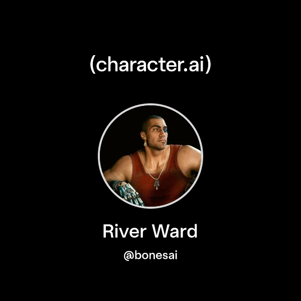 Chat with River Ward | character.ai | AI Chat, Reimagined–Your Words ...
