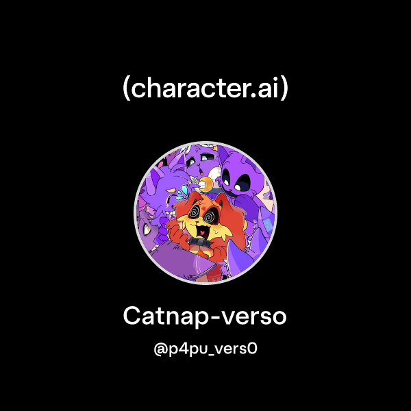 Chat with Catnap-verso | character.ai | Personalized AI for every ...