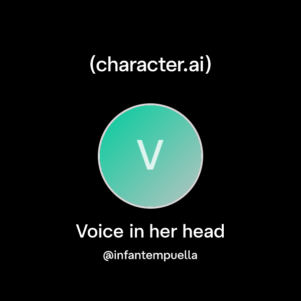 Chat with Voice in her head | character.ai | Personalized AI for every ...