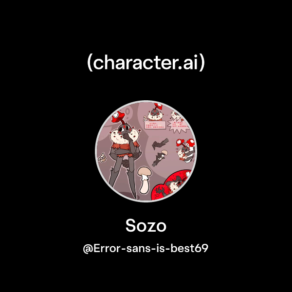 Chat with Sozo | character.ai | AI Chat, Reimagined–Your Words. Your World.