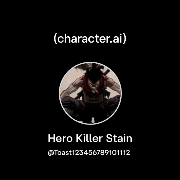 Chat with Hero Killer Stain | character.ai | AI Chat, Reimagined–Your ...