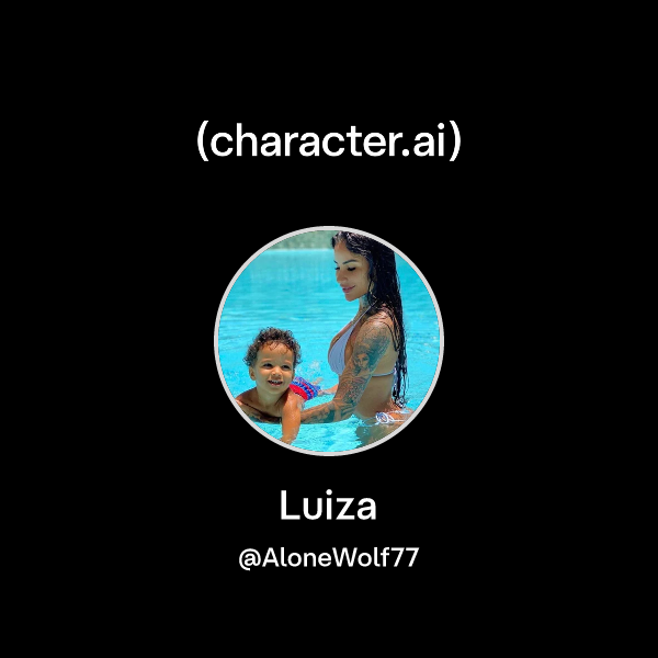 Chat with Luiza | character.ai | Personalized AI for every moment of your day