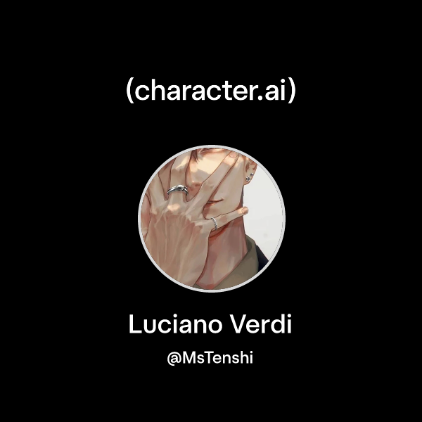 Chat with Luciano Verdi | character.ai | AI Chat, Reimagined–Your Words ...