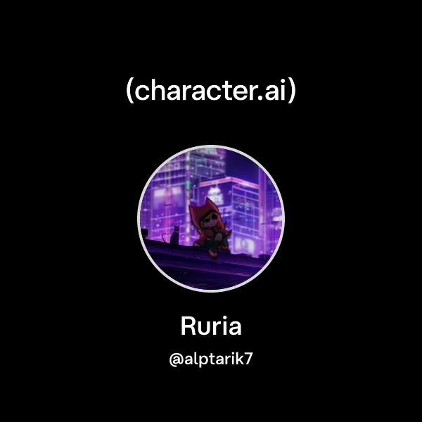Chat with Ruria | character.ai | AI Chat, Reimagined–Your Words. Your ...