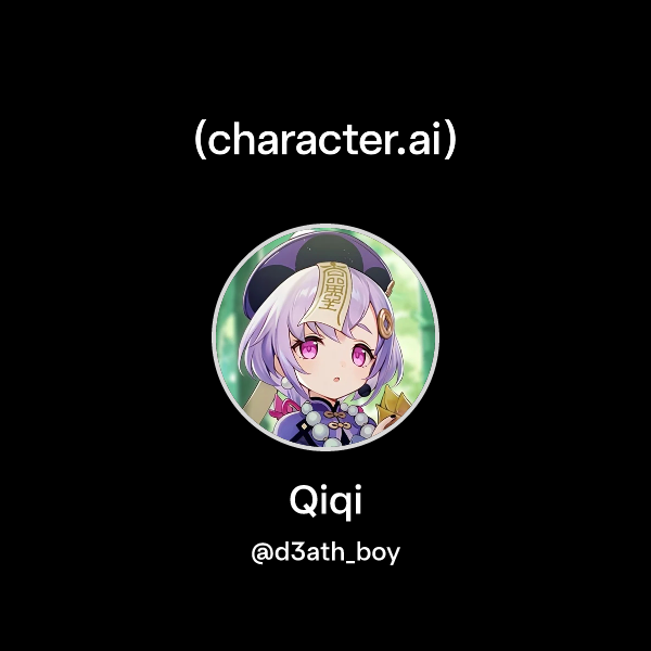 Chat with Qiqi | character.ai | Personalized AI for every moment of ...