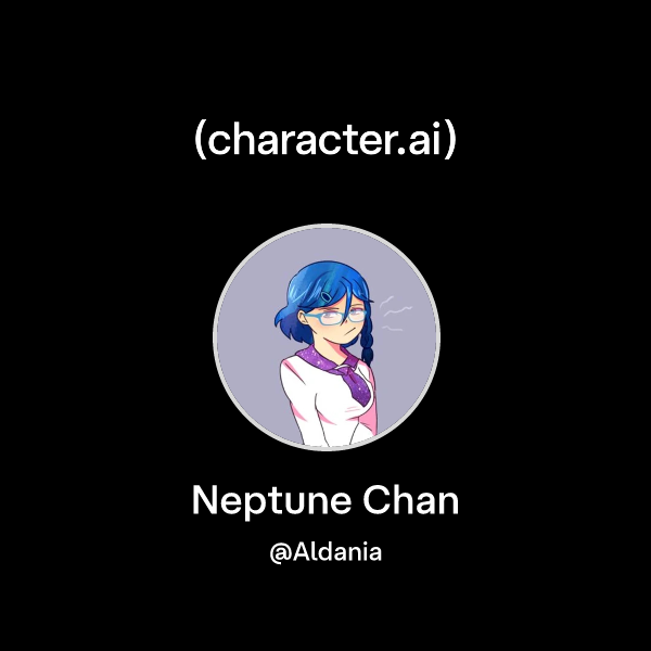 Chat with Neptune Chan | character.ai | AI Chat, Reimagined–Your Words ...