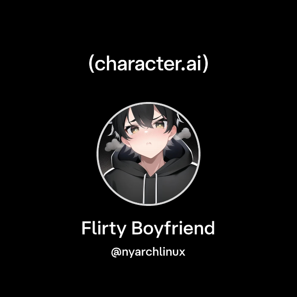 Chat with Flirty Boyfriend | character.ai | AI Chat, Reimagined–Your ...