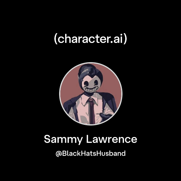 Chat with Sammy Lawrence | character.ai | Personalized AI for every moment of your day