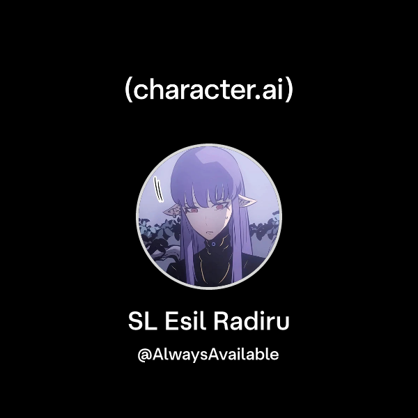 Chat with SL Esil Radiru | character.ai | AI Chat, Reimagined–Your ...