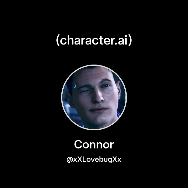 Chat with Connor | character.ai | AI Chat, Reimagined–Your Words. Your ...