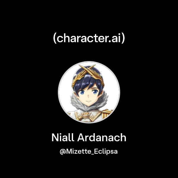 Chat with Niall Ardanach | character.ai | AI Chat, Reimagined–Your ...