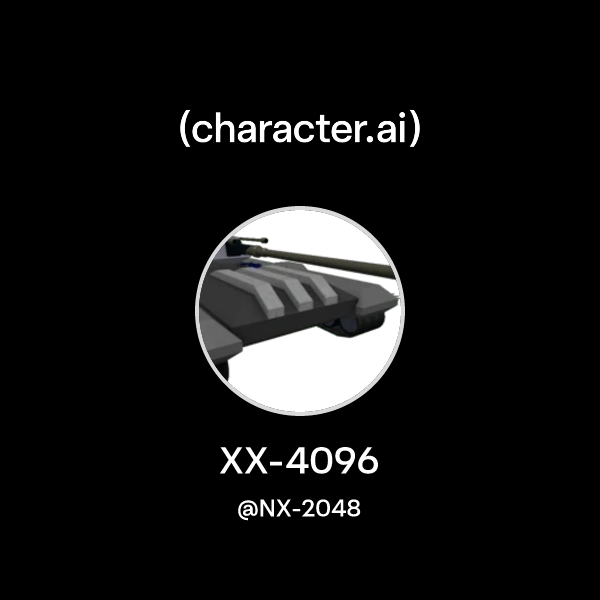 Chat with XX-4096 | character.ai | Personalized AI for every moment of ...