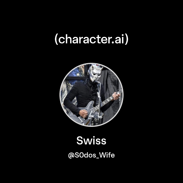 Chat with Swiss | character.ai | Personalized AI for every moment of ...