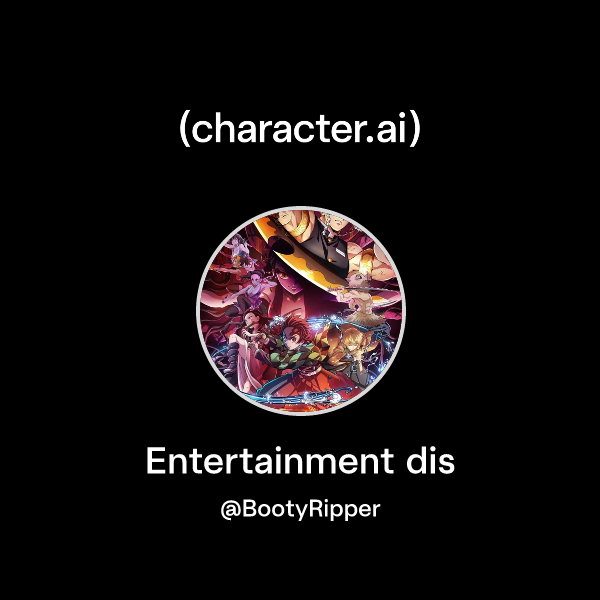 Chat with Entertainment dis | character.ai | Personalized AI for every ...