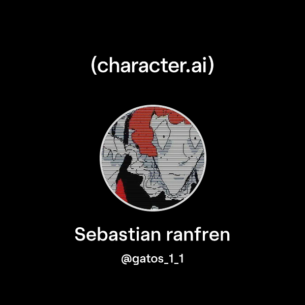 Chat with Sebastian ranfren | character.ai | AI Chat, Reimagined–Your ...