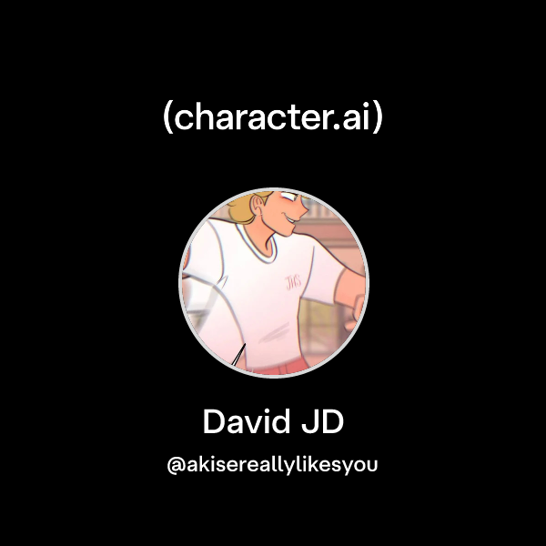 Chat with David JD | character.ai | AI Chat, Reimagined–Your Words ...