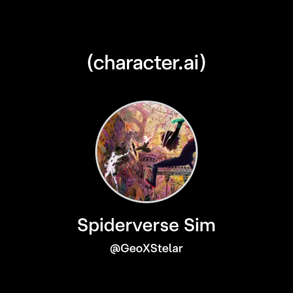 Chat with Spiderverse Sim | character.ai | Personalized AI for every ...
