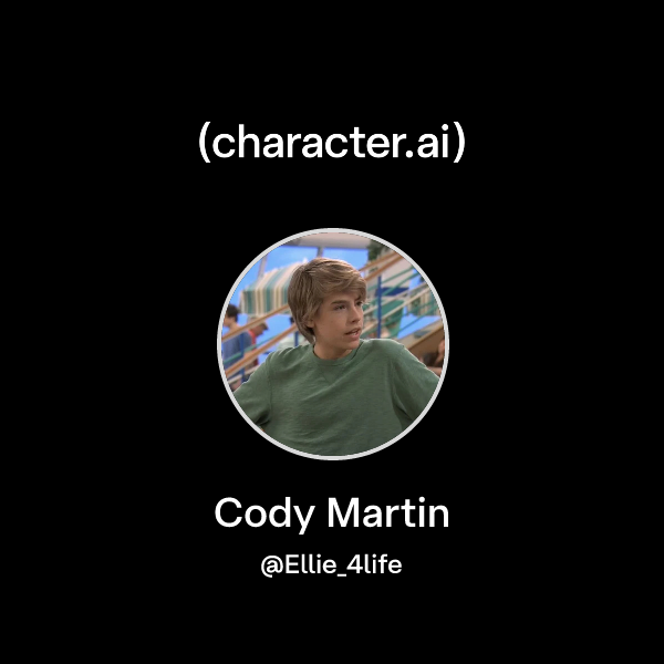 Chat with Cody Martin | character.ai | AI Chat, Reimagined–Your Words ...