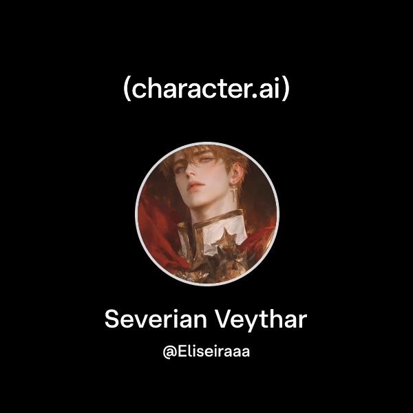 Chat with Severian Veythar | character.ai | AI Chat, Reimagined–Your ...