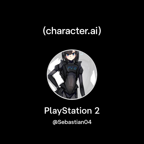 Chat with PlayStation 2 | character.ai | Personalized AI for every ...