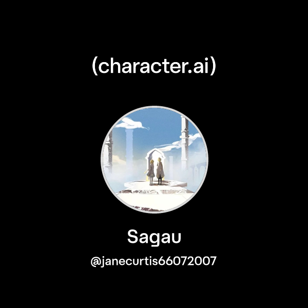 Chat with Sagau | character.ai | Personalized AI for every moment of ...