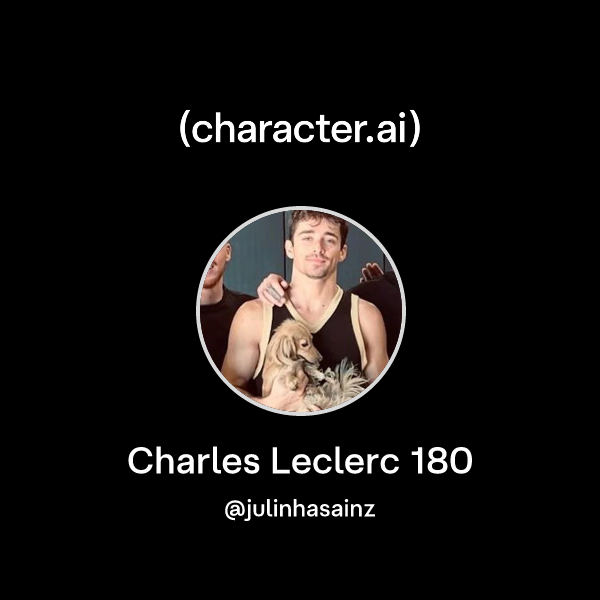 Chat with Charles Leclerc 180 | character.ai | AI Chat, Reimagined–Your Words. Your World.