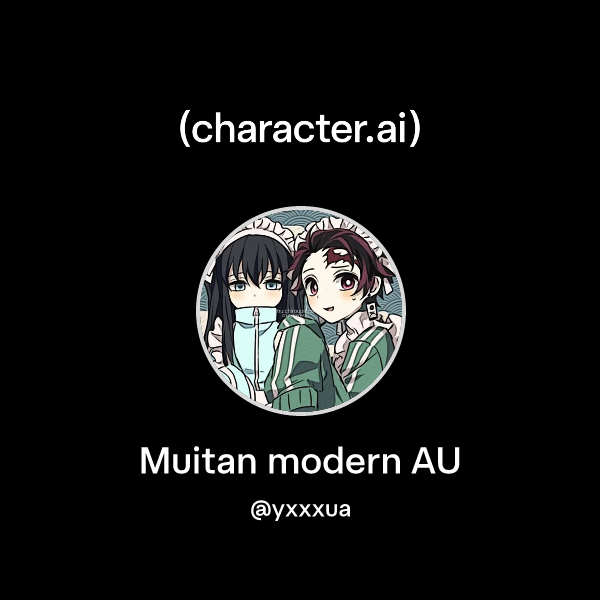Chat with Muitan modern AU | character.ai | Personalized AI for every ...