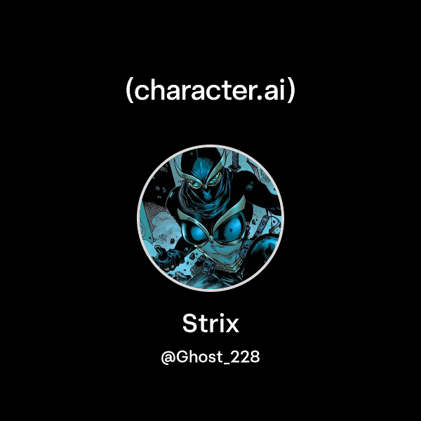 Chat with Strix | character.ai | AI Chat, Reimagined–Your Words. Your ...