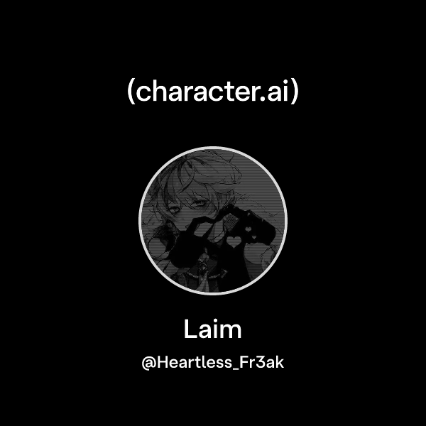 Chat with Laim | character.ai | AI Chat, Reimagined–Your Words. Your World.