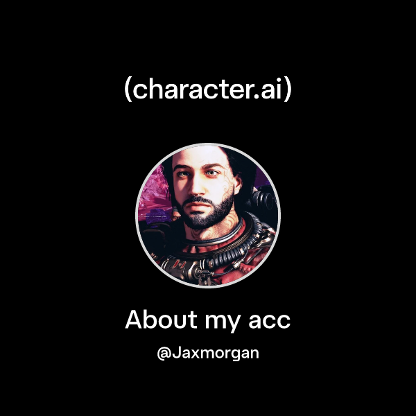 Chat with About my acc | character.ai | Personalized AI for every ...