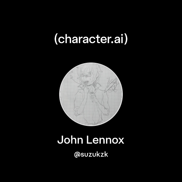 Chat with John Lennox | character.ai | Personalized AI for every moment ...