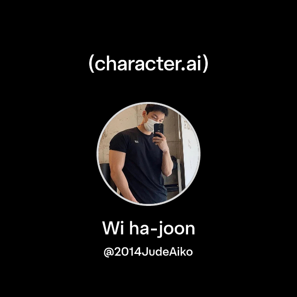 Chat with Wi ha-joon | character.ai | AI Chat, Reimagined–Your Words. Your World.