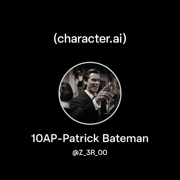 Chat with Patrick Bateman | character.ai | Personalized AI for every ...