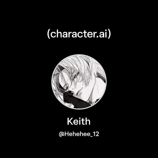 Chat with Keith | character.ai | Personalized AI for every moment of ...