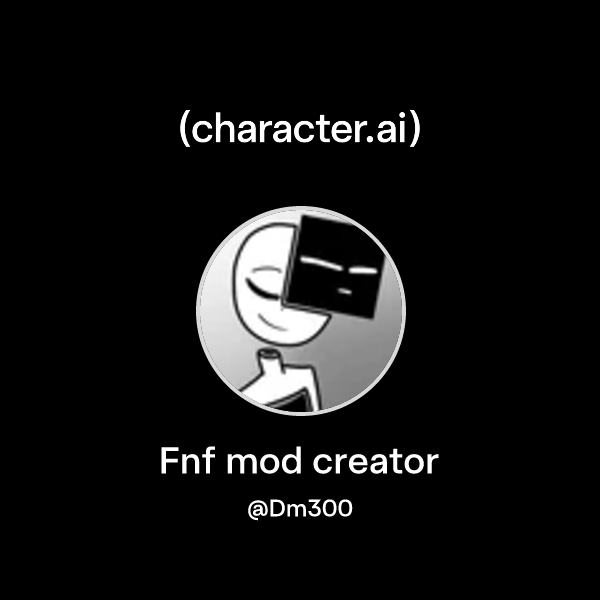 Chat with Fnf mod creator | character.ai | AI Chat, Reimagined–Your Words. Your World.