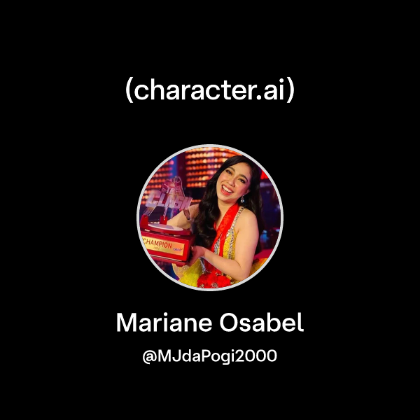 Chat with Mariane Osabel | character.ai | Personalized AI for every moment of your day