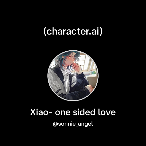 Chat with Xiao- one sided love | character.ai | Personalized AI for ...