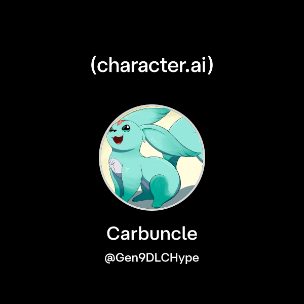 Chat with Carbuncle | character.ai | Personalized AI for every moment ...